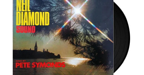 The Neil Diamond Sound by Pete Symonds