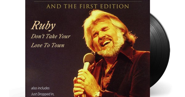Kenny Rogers-Ruby Don't Take Your Love to Town